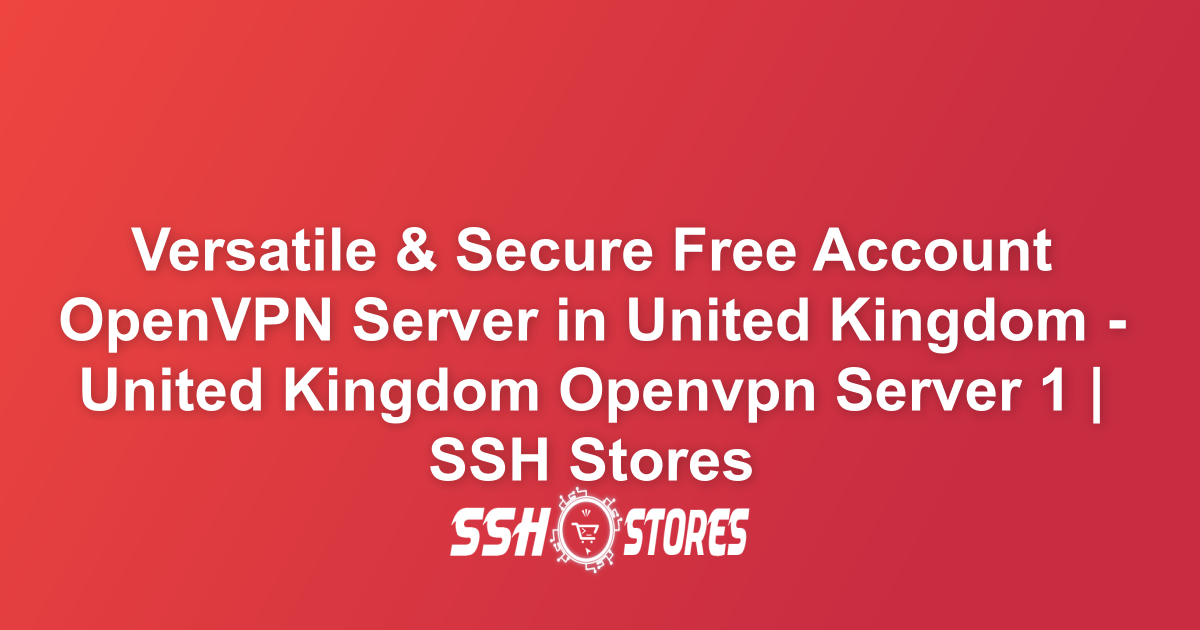 Free OpenVPN Server in United Kingdom - United Kingdom Openvpn Server 1 ...