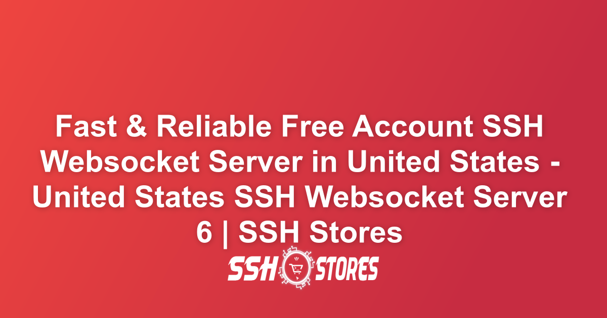 Free SSH Websocket Server in United States - United States SSH ...
